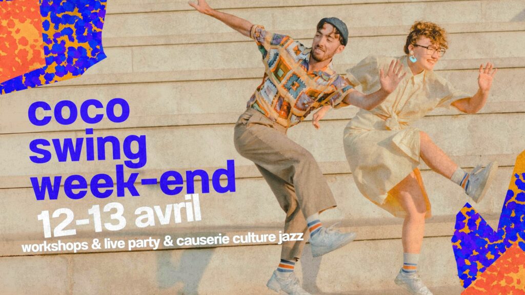 Coco Swing Week-end 12-13 avril 2025 - Coco Swing Marseille